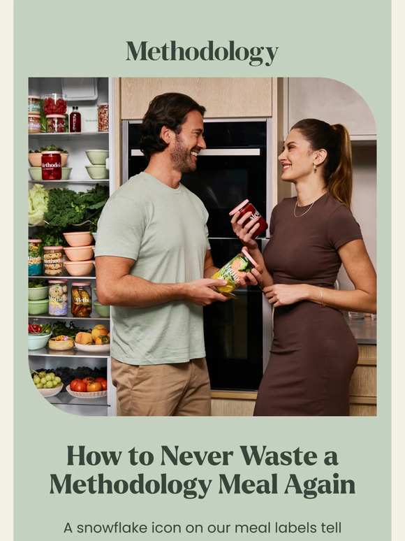 Methodology: How to never waste a Methodology meal | Milled