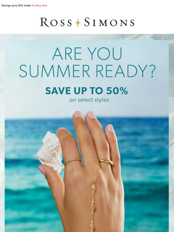 Ross-Simons: Summer's sneaking up on us…time for new jewelry 😎 | Milled