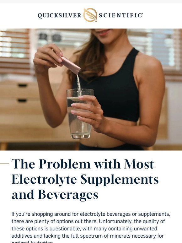 Quicksilver Scientific: The Problem With Most Electrolyte Supplements ...
