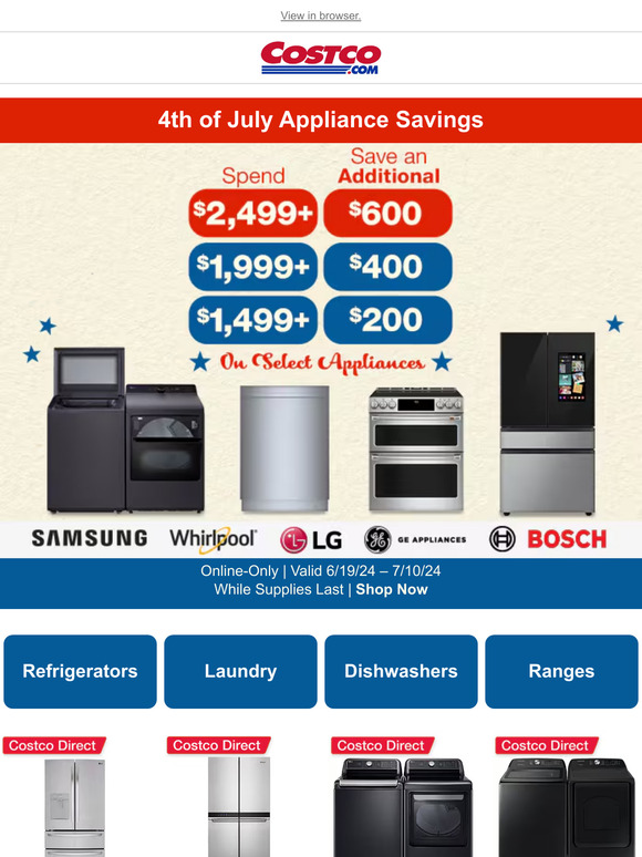 Costco: Make Upgrading Easy with our July 4th Spend and Save Appliance ...