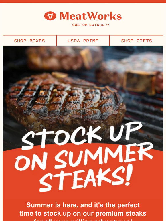 Meatworks: Stock Up on Summer Steaks! 🌞 | Milled