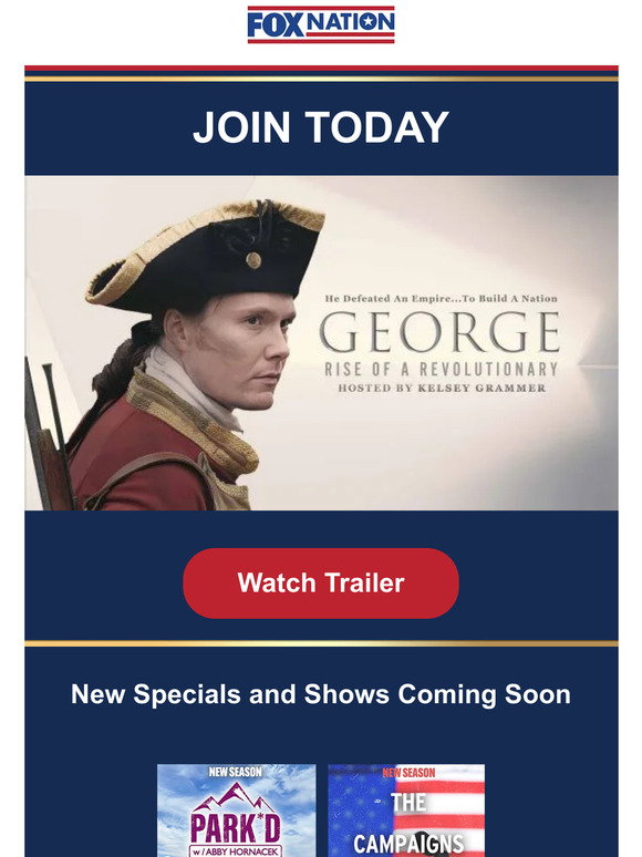 Fox News: Fox Nation & Kelsey Grammer Present "George: Rise of a ...
