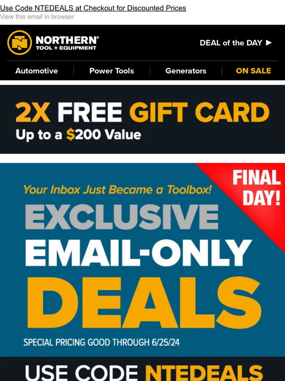 Northern Tool: Email Exclusive Sale FINAL DAY + Claim Your Free Gift ...