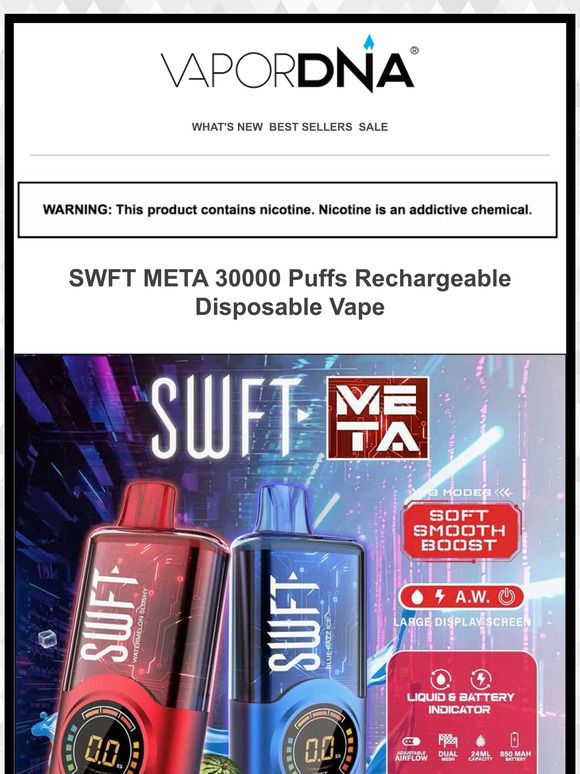 Vapor DNA: 30000 Puffs! Introducing SWFT META 24ml Disposable Vape ...