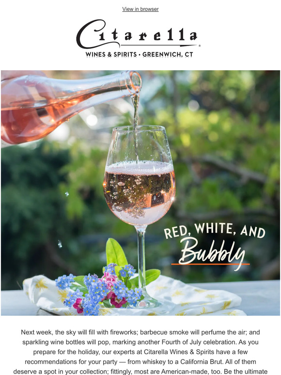 Citarella: The Best Bottles for Your July 4th Party | Milled