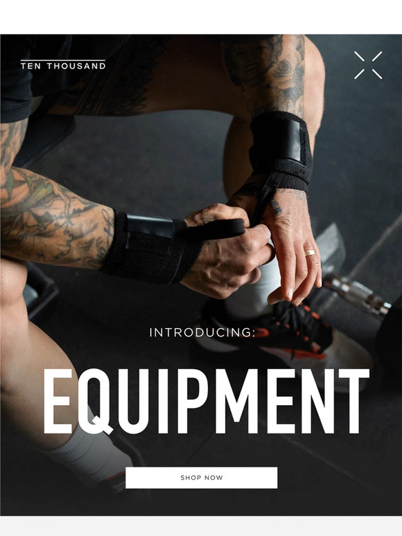 Ten Thousand: Introducing: Equipment | Milled