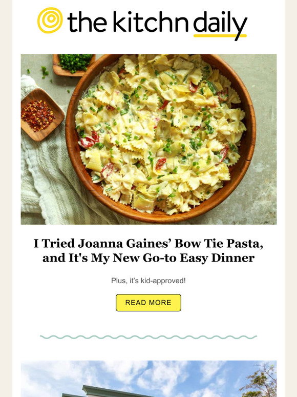 Kitchn: I Tried Joanna Gaines’ Bow Tie Pasta and It's My New Go-to Easy ...