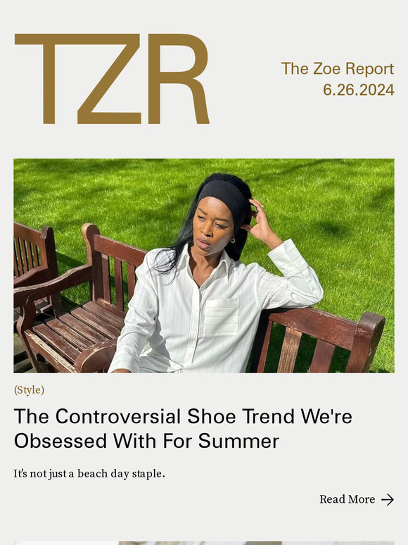 The Zoe Report: The Controversial Shoe Trend We're Obsessed With For ...