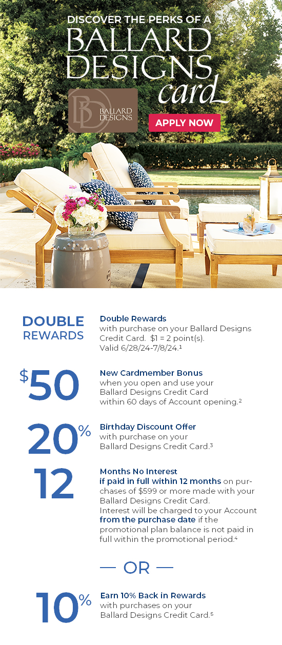 Ballard Designs: Apply for a Ballard Designs Credit Card today! | Milled