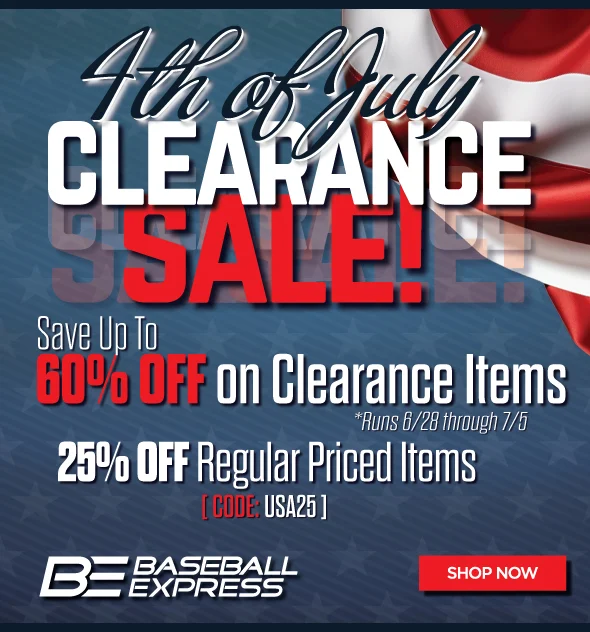 Baseball Express: 🎆 Fourth of July Savings: 25% Off Regular-Priced ...