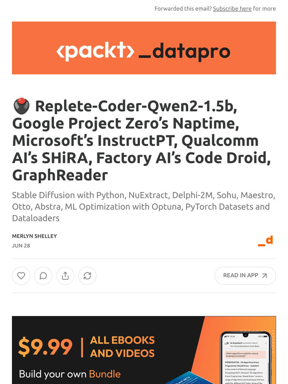 Packt: 🖲️ Replete-Coder-Qwen2-1.5b, Google Project Zero’s Naptime ...