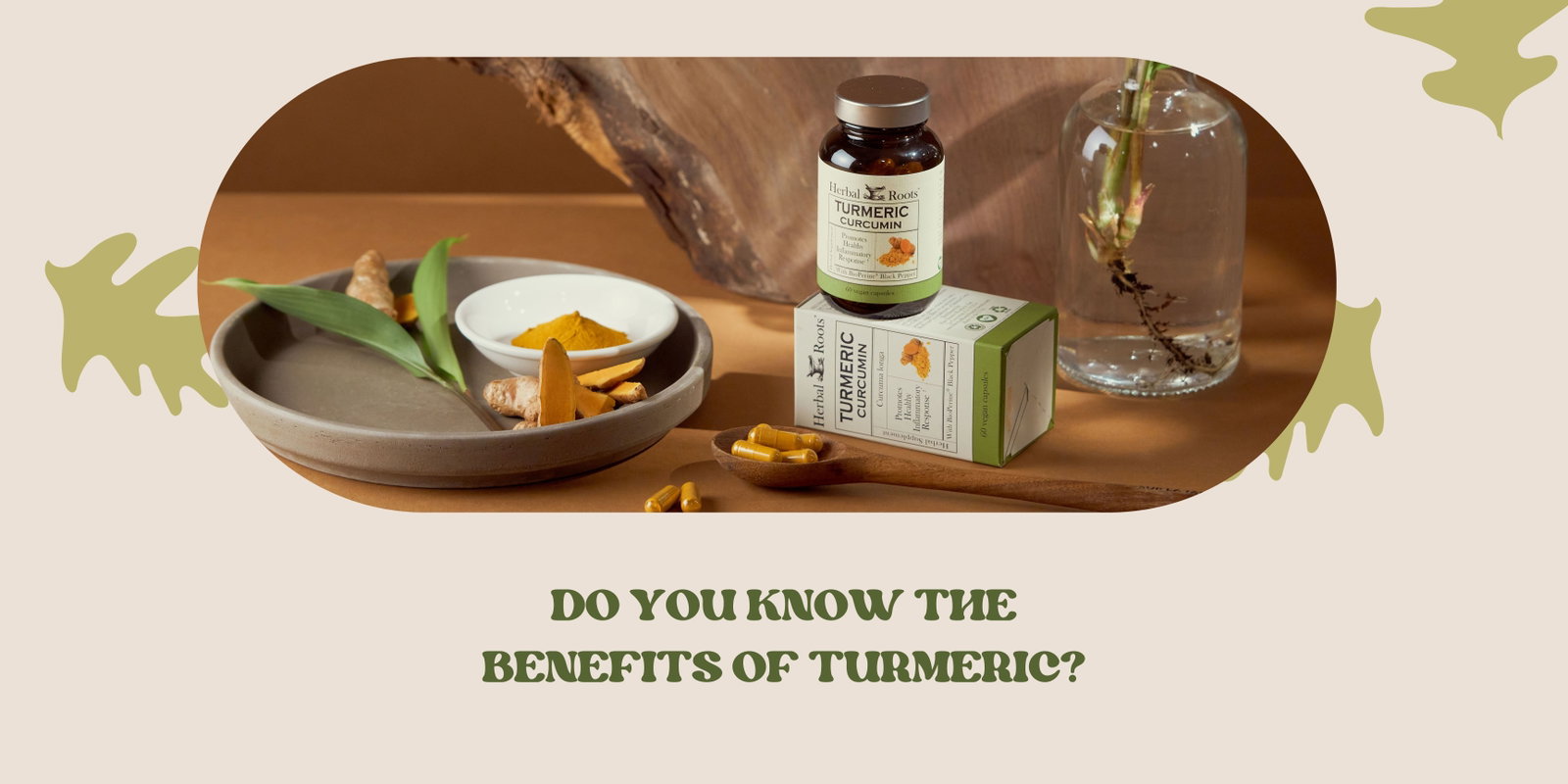 Herbal Roots: 5 Health Benefits of Turmeric | Milled
