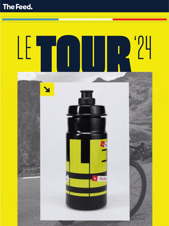 The Feed: 👀 Sip. Sip… Set. Go → The 2024 Le Tour Bottle Is Now ...