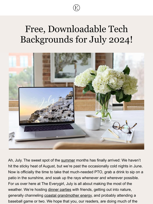The Everygirl: Free, Downloadable Tech Backgrounds for July 2024! | Milled