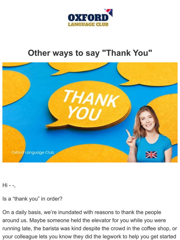 Oxford Language Club: Other ways to say "Thank You" | Milled
