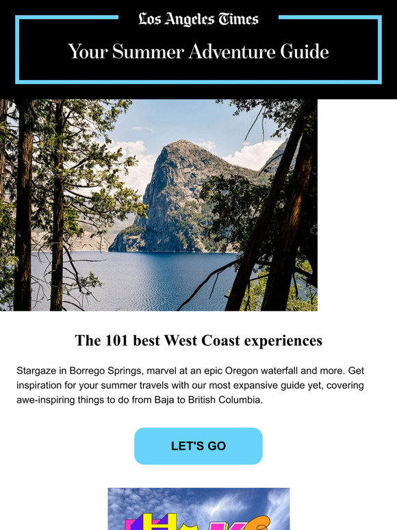 Los Angeles Times: 101 ideas for an epic summer adventure ☀️ | Milled