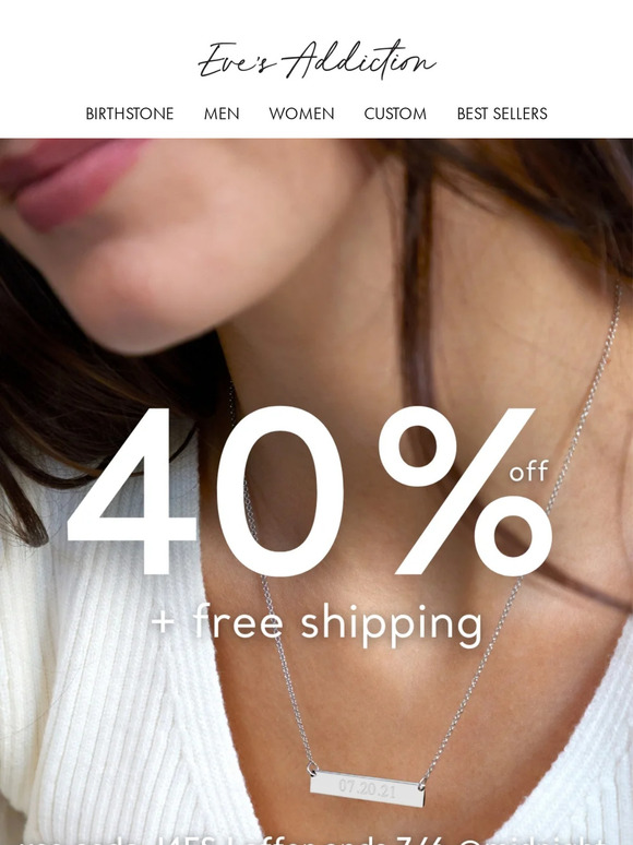Eve's Addiction Jewelry: preferred customer! Save 40% Off On All Custom ...