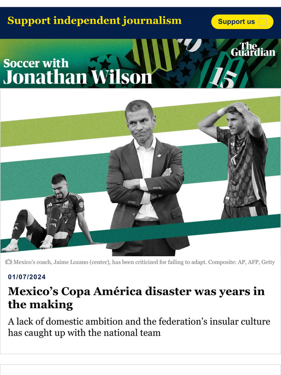 The Guardian: Mexico’s Copa América disaster was years in the making ...