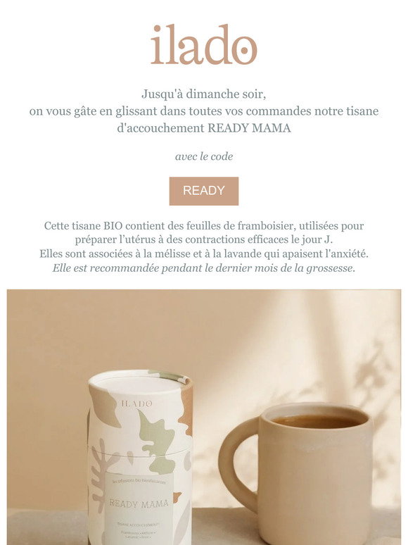 ILADO: Une tisane d'accouchement dans toutes vos commandes 💗 | Milled