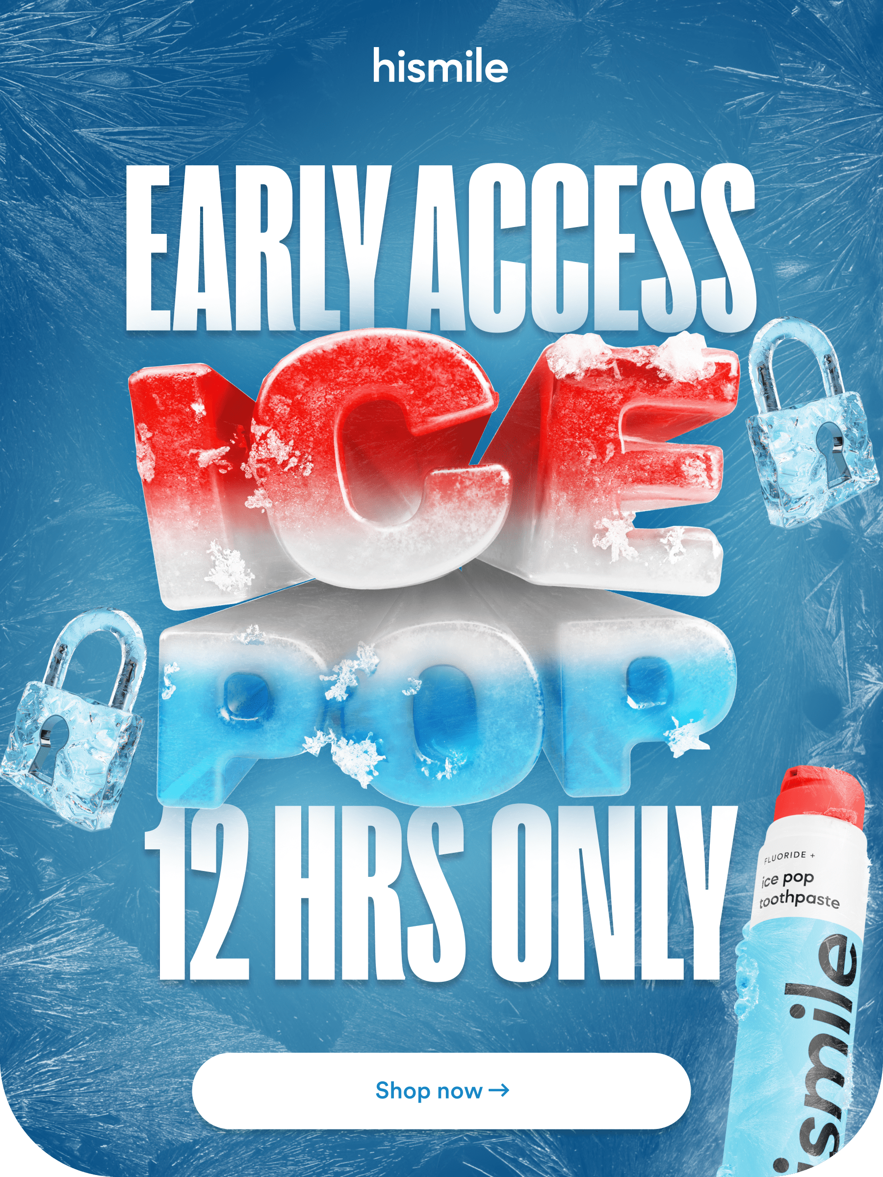 HiSmile: Ice Pop Early Access! | Milled