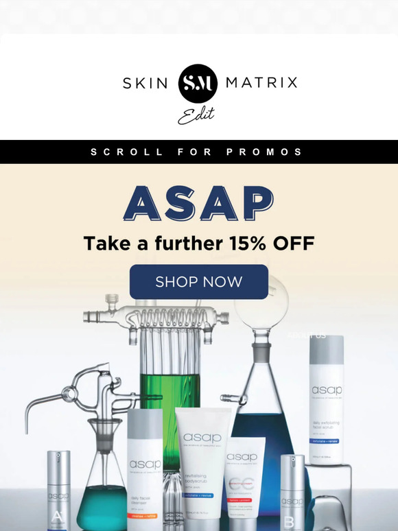 Skin Matrix: Limited Time Offer: Save on ASAP Products 🌟 | Milled
