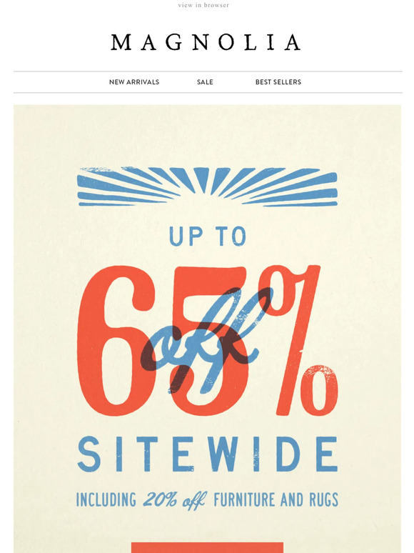 Magnolia Email Newsletters: Shop Sales, Discounts, and Coupon Codes