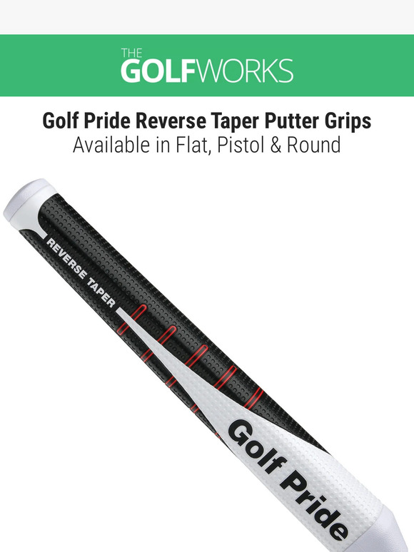 GolfWorks: Golf Pride Reverse Taper Putter Grips Now Available | Milled