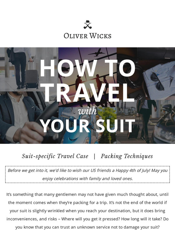 Oliver Wicks: Traveling with your suit(s)? Read our helpful guide! 🧳 ...
