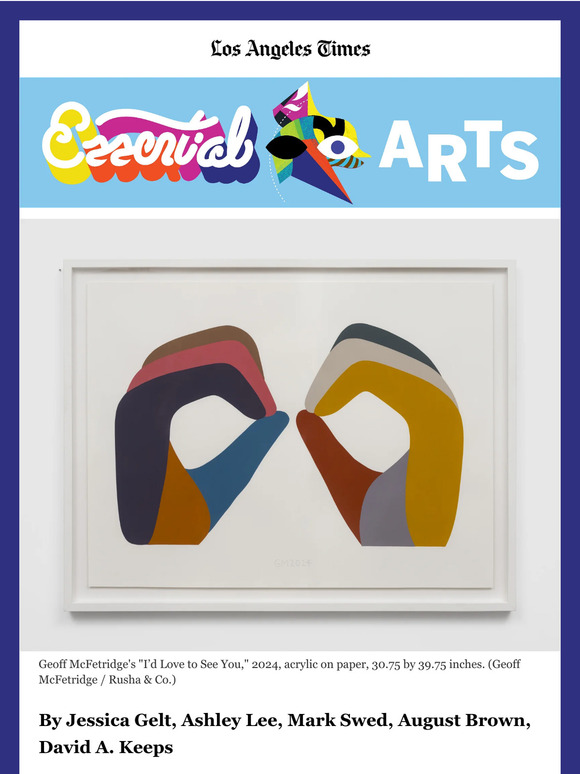 Los Angeles Times: Welcome to Essential Arts: Fourth of July holiday ...