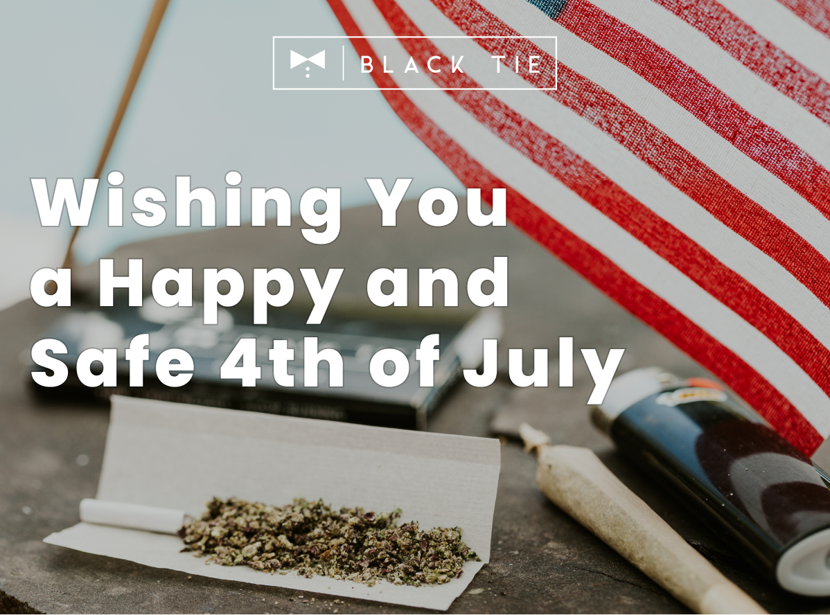 Black Tie CBD: Happy 4th of July 🎉 | Milled