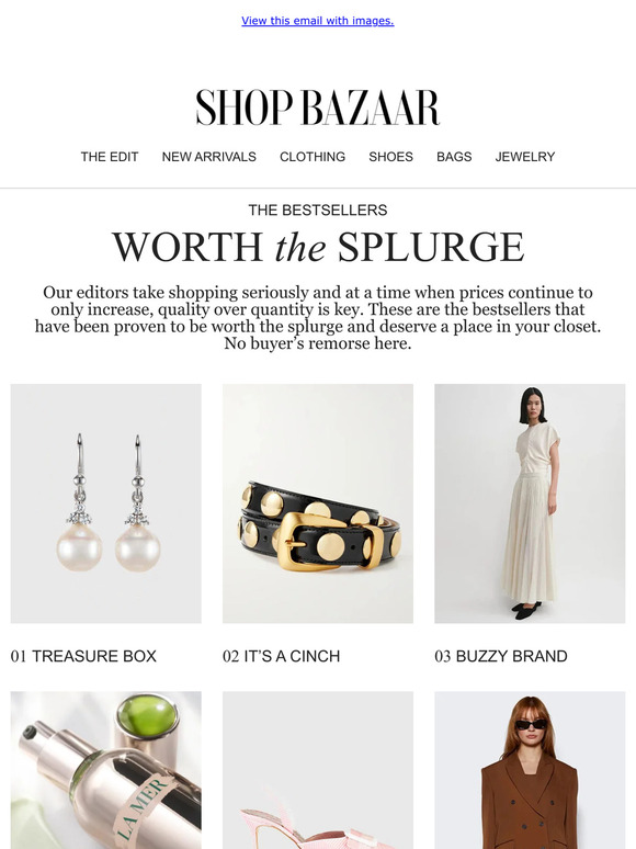 Harper's Bazaar: The Bestsellers: Worth The Splurge | Milled