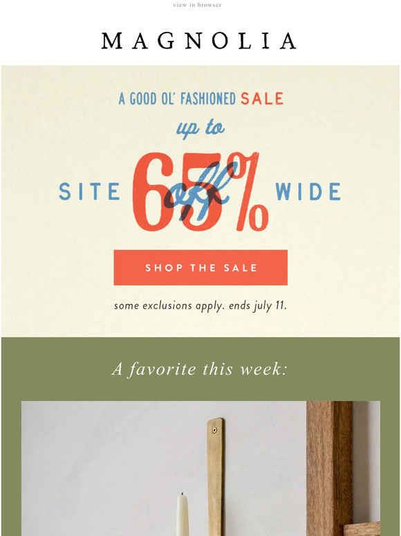 Magnolia Email Newsletters: Shop Sales, Discounts, and Coupon Codes