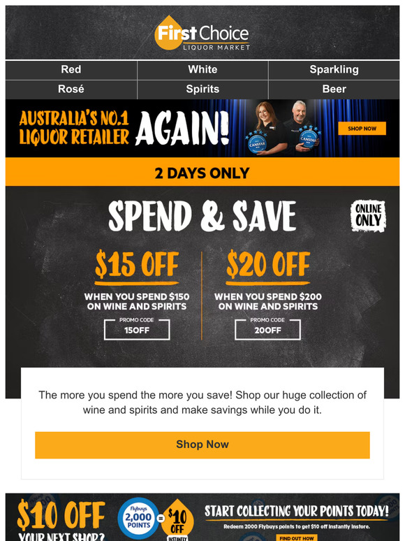 First Choice Liquor: —, spend and save on wine and spirits is back ...