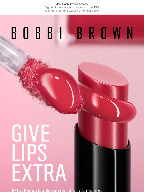 Bobbi Brown: Swipe it on. Play it up. It’s fun to be Extra. | Milled