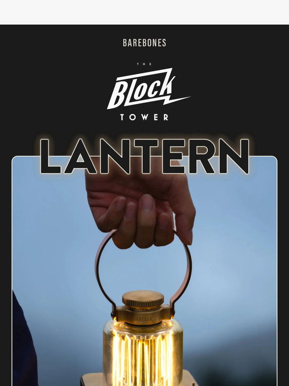 Barebones: Our Newest Lantern, Explained. | Milled