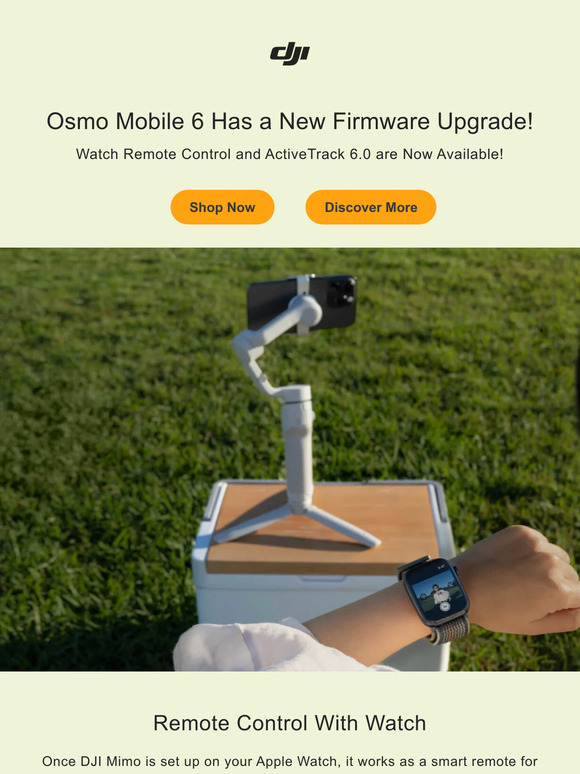 DJI: Osmo Mobile 6: New Firmware Upgrade! | Milled
