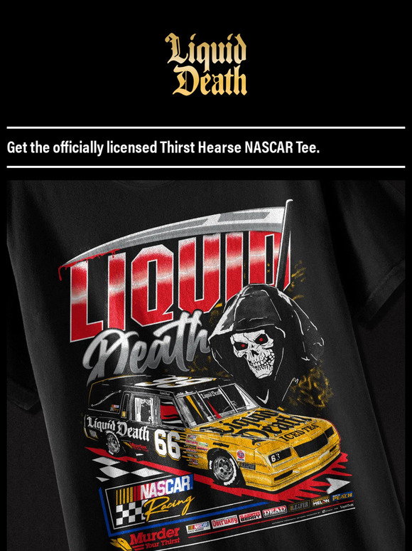 Liquid Death: Liquid Death x NASCAR Tee | Milled