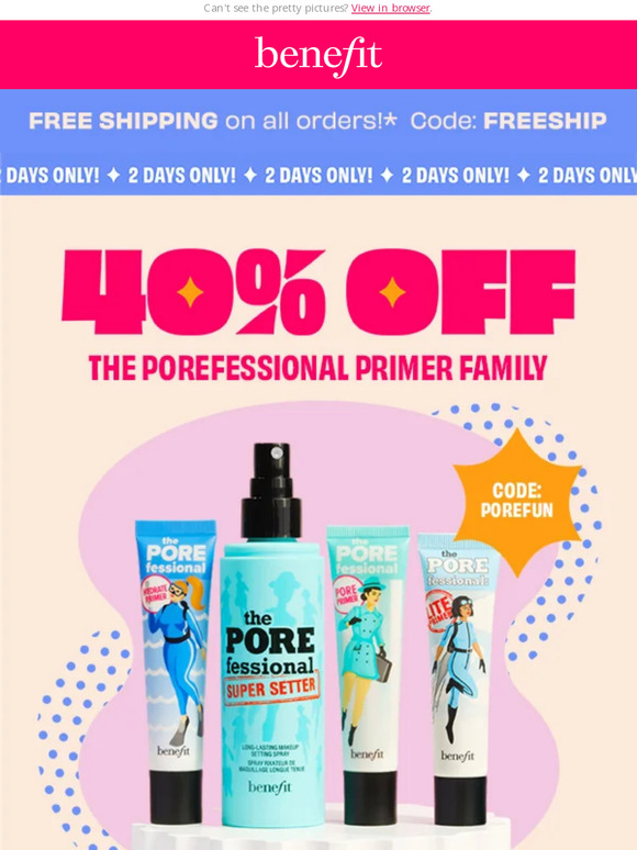 Benefit Cosmetics Email Newsletters: Shop Sales, Discounts, and Coupon ...