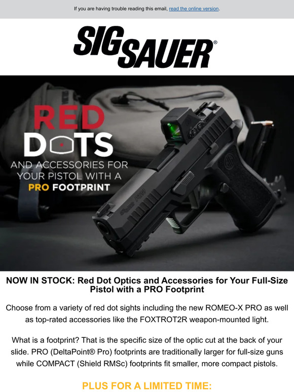 SIG SAUER: NOW IN STOCK: Red Dots & More for Your PRO Footprint Pistol ...