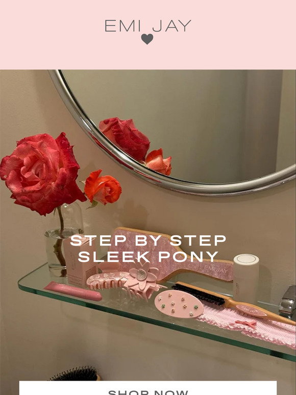 Emi Jay: How To Achieve The Perfect Sleek Pony | Milled