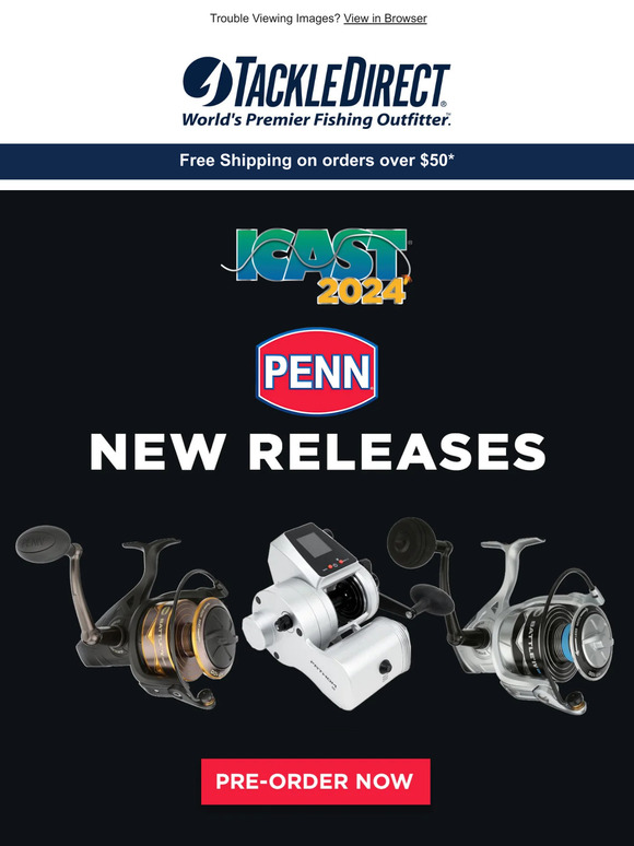Tackle Direct: ICAST PENN Releases Are Here💥 | Milled