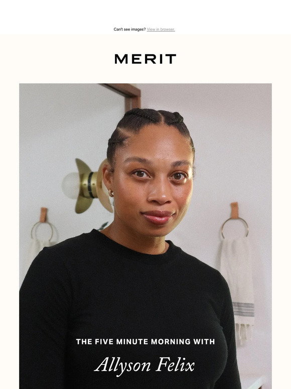 MERIT: The Five Minute Morning with Allyson Felix | Milled