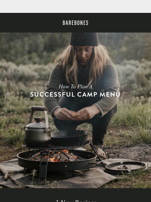 Barebones: How To Plan A Camping Menu | Milled