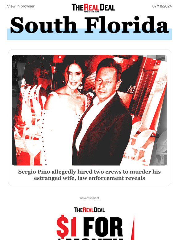 The Real Deal: Sergio Pino allegedly hired two crews to murder ...