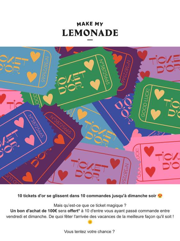 Make My Lemonade: Un ticket d'or dans votre commande 😍 | Milled