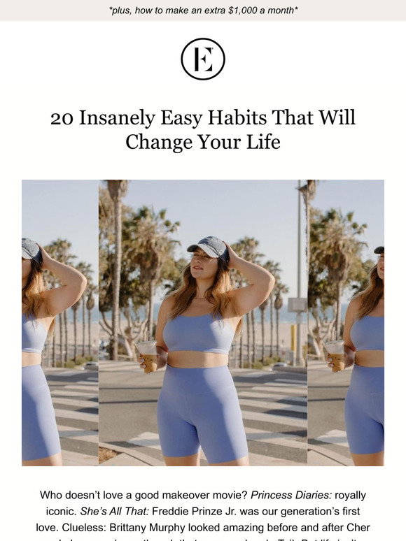 The Everygirl: 20 insanely easy habits that will change your life | Milled