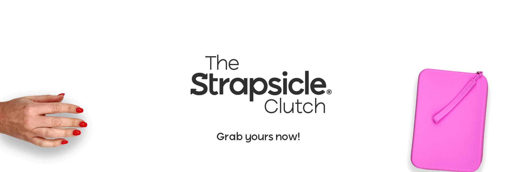 Strapsicle: 🎉 The Strapsicle Clutch Is HERE!! 🎉 | Milled