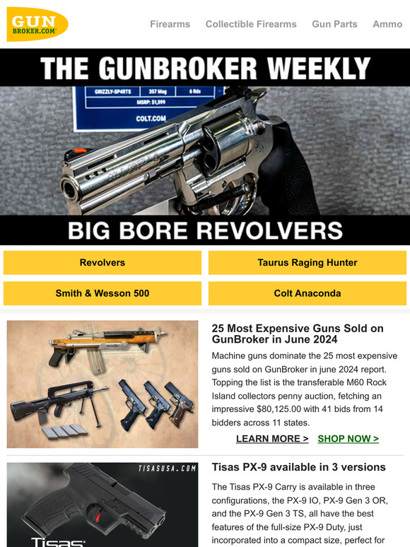 GunBroker: Most Expensive Guns Sold in June and Big Bore Revolvers | Milled