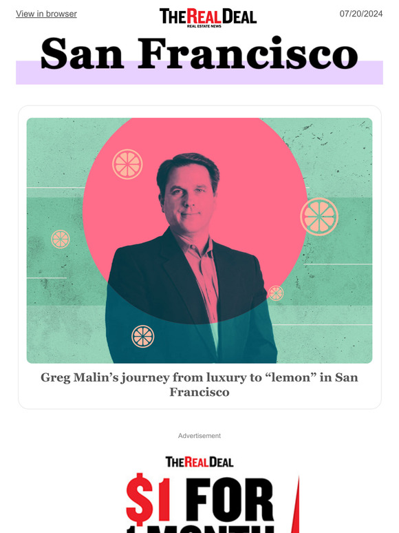 The Real Deal: Greg Malin’s journey from luxury to “lemon”; Prologis ...