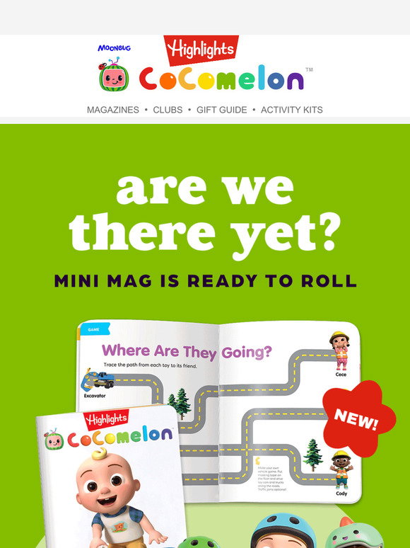 Highlights for Children: 🛞 NEW CoComelon mini magazine is ready to roll ...